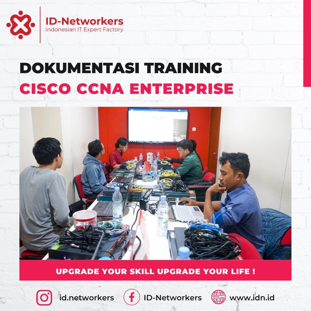 Training CCNA 200-301 Enterprise (Kelas Malam) | ID-Networkers (IDN.ID)