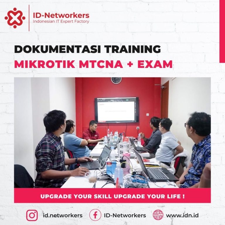 Training Mikrotik MTCNA + Exam | ID-Networkers (IDN.ID)