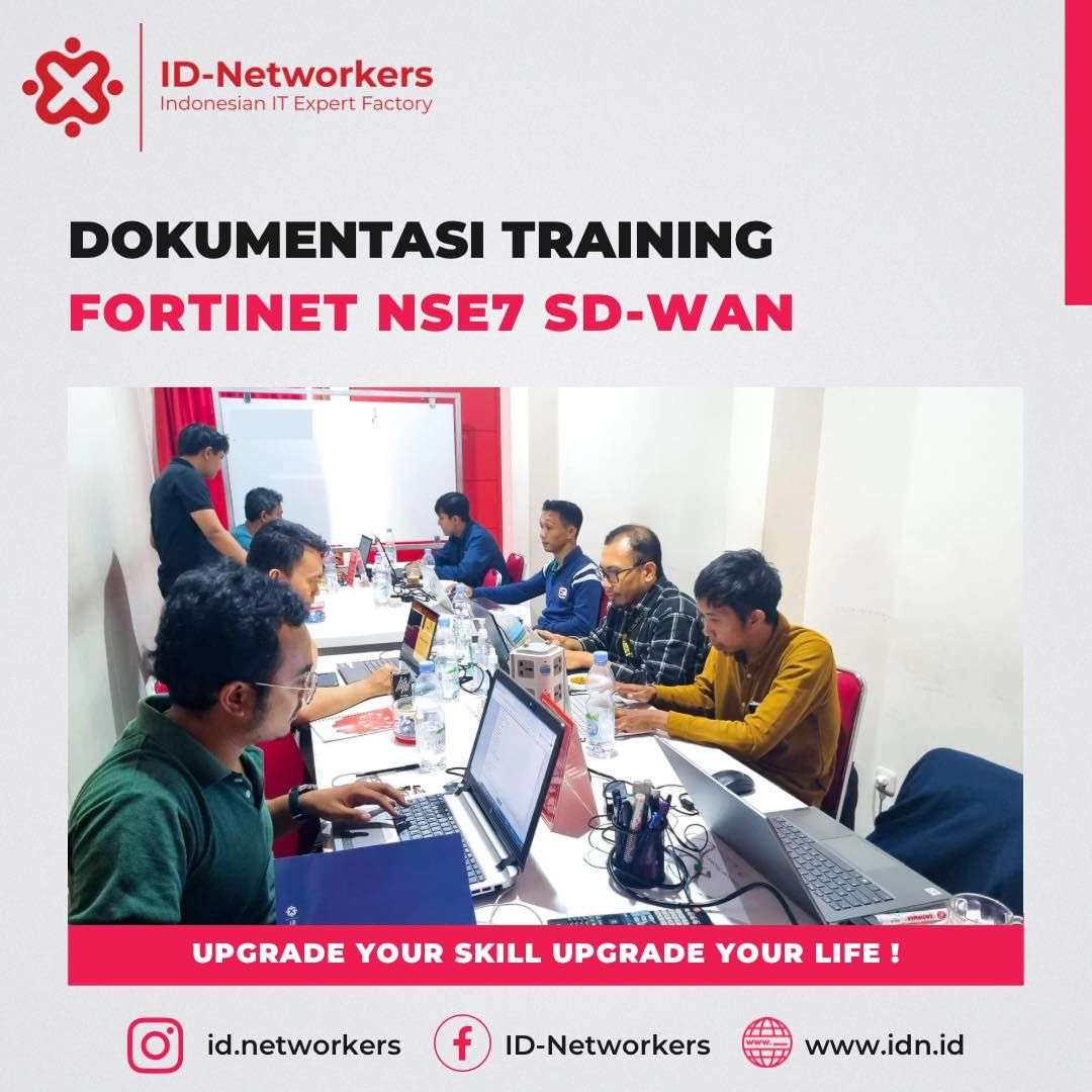 Training Fortinet NSE7 SD WAN Terbaik | ID-Networkers (IDN.ID)