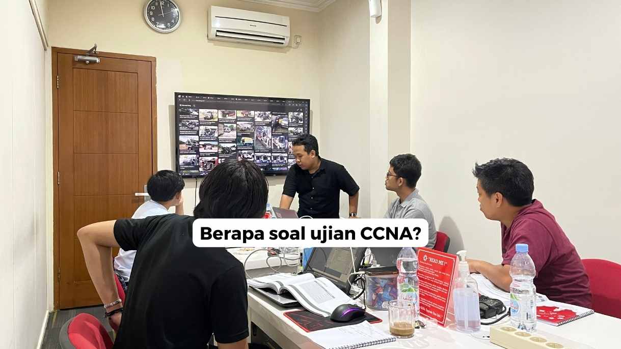 Berapa soal ujian CCNA? | ID-Networkers (IDN.ID)
