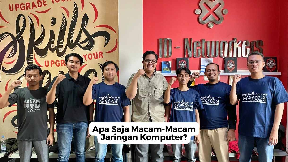 Apa Saja Macam-Macam Jaringan Komputer? Berikut Uraiannya