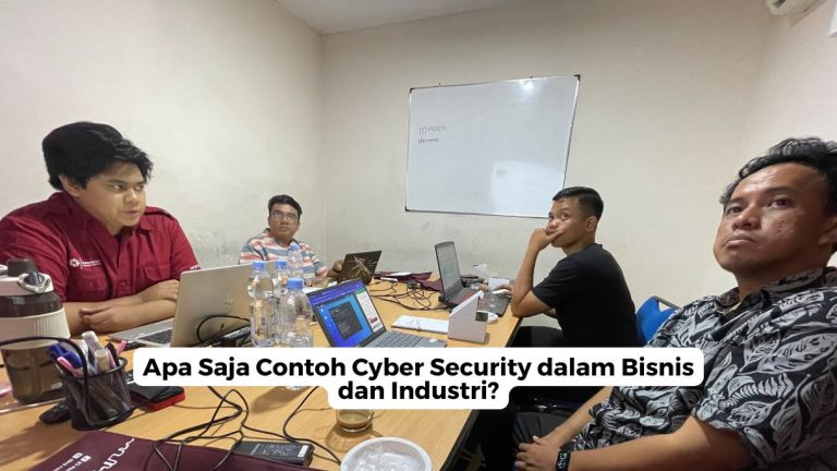 Apa Saja Contoh Cyber Security dalam Bisnis dan Industri?